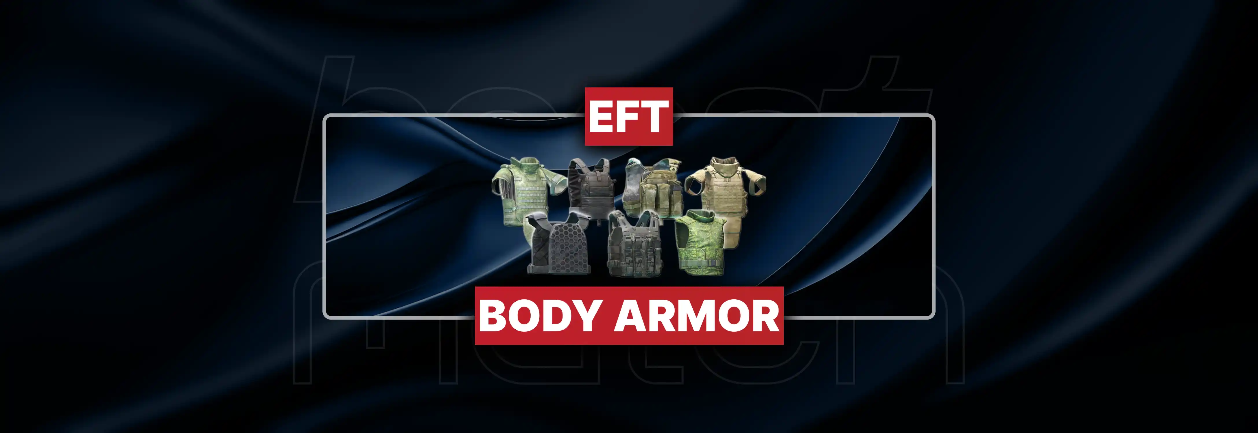 Buy EFT Armor and Get Best High Tier Gear at Boostmatch.gg.