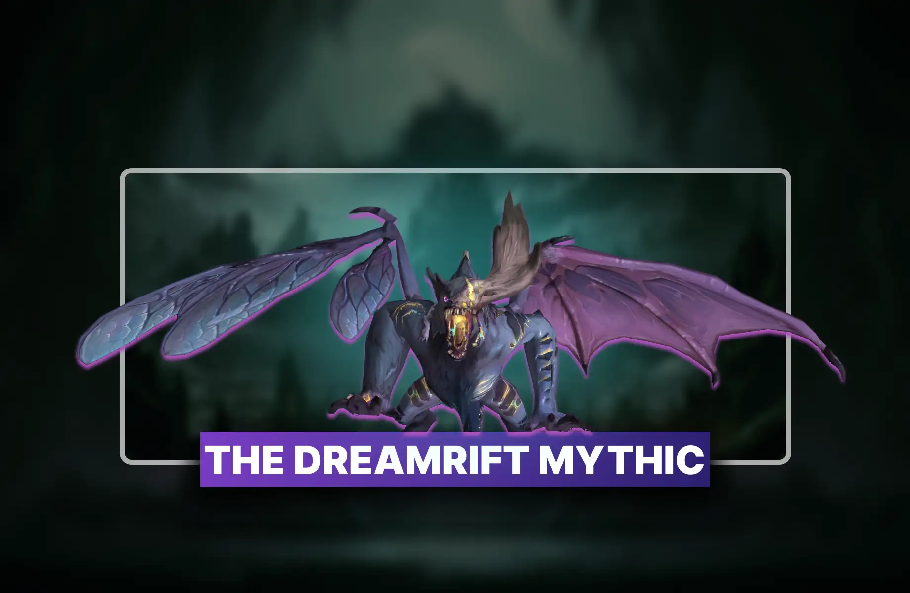 Buy Dreamrift Mythic Boost - WoW The Dreamrift Mythic Carry Service