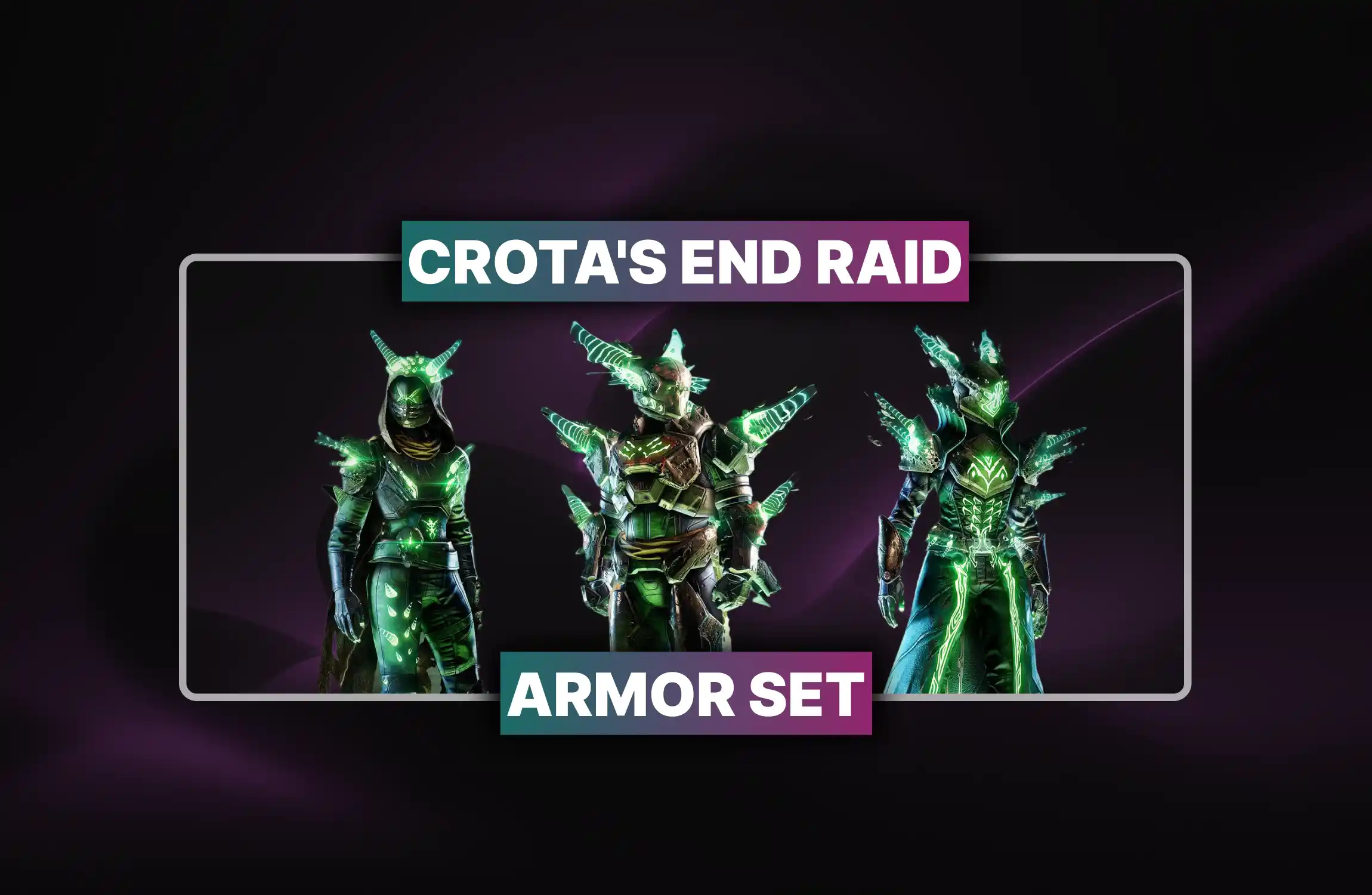 Buy Destiny 2 Crota’s End Raid Armor Set Fast