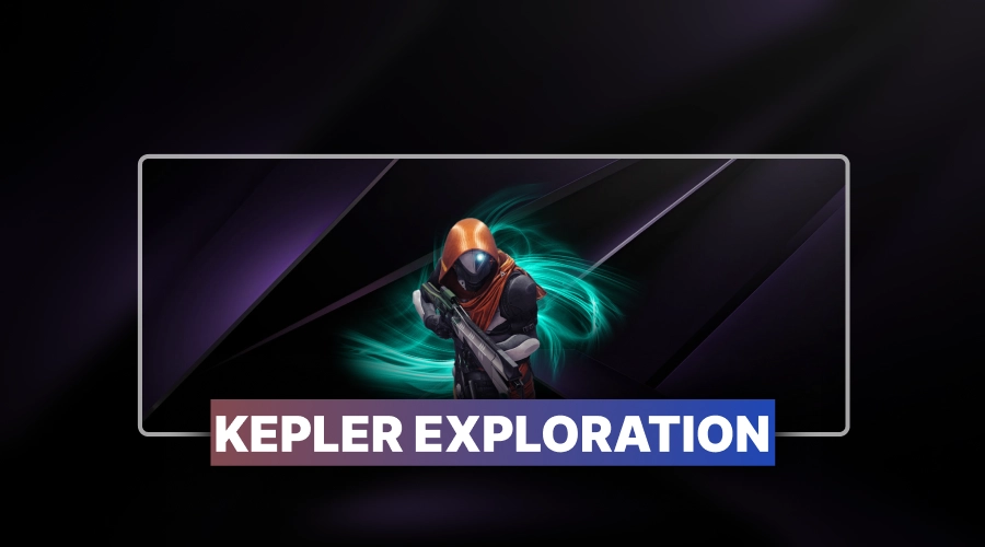 Full Kepler Exploration Boost – Unlock All Secrets Fast